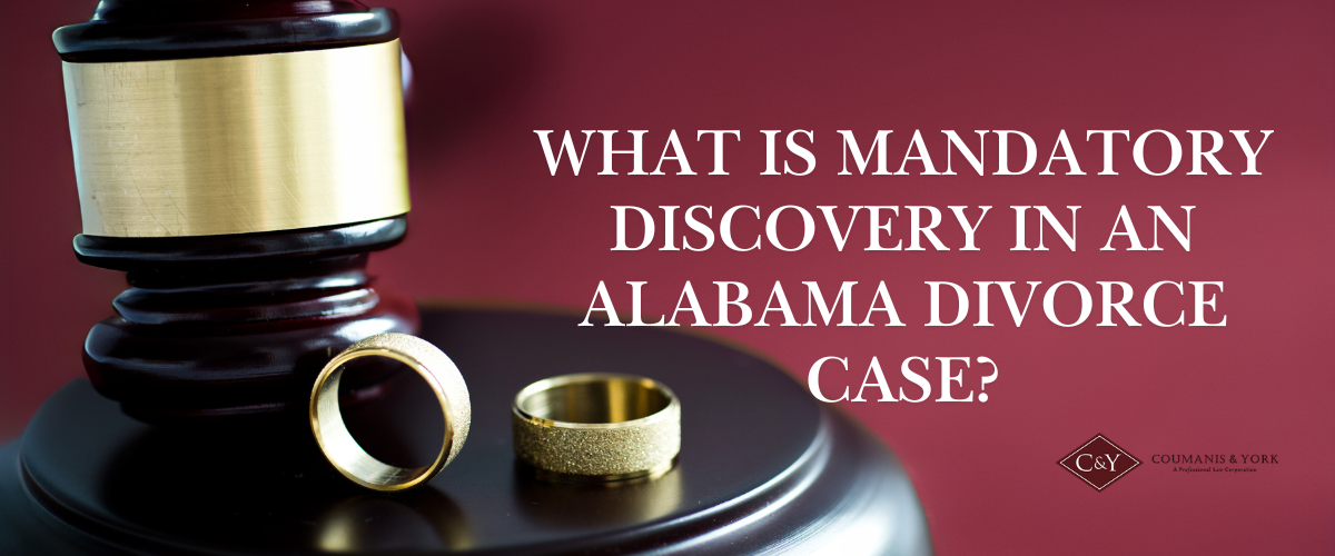 What Is Mandatory Discovery in an Alabama Divorce Case?